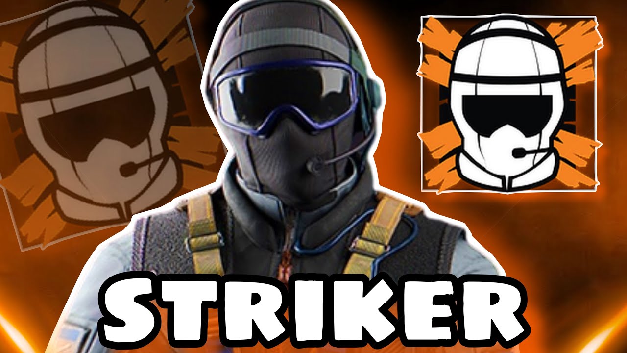 How To Play STRIKER (New Recruit) Best Guide! Rainbow Six Siege ...