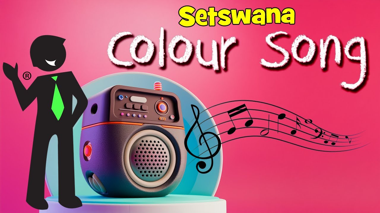 Setswana Colour song 27(a) - YouTube