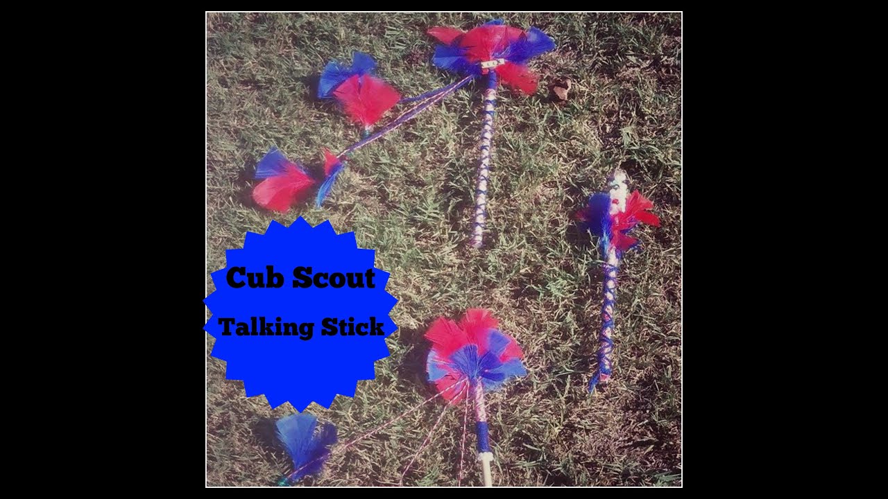 Cub Scout Talking Stick - YouTube