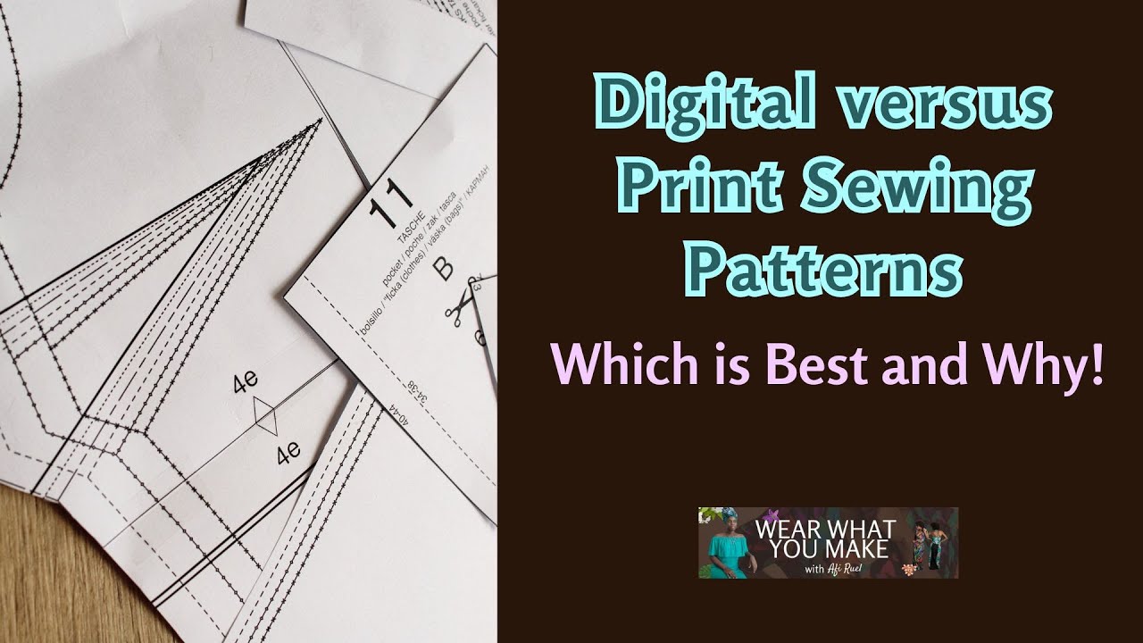 Digital Versus Print Sewing Patterns: Which Format is Best for You ...