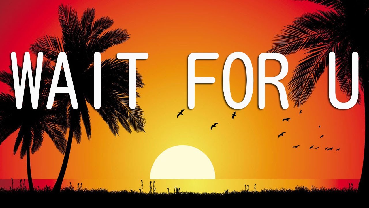 Future - WAIT FOR U (Lyrics) ft. Drake, Tems - YouTube