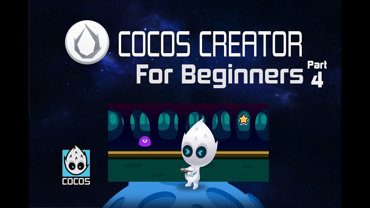 Cocos Creator 2.x For Beginners - Part Four - YouTube