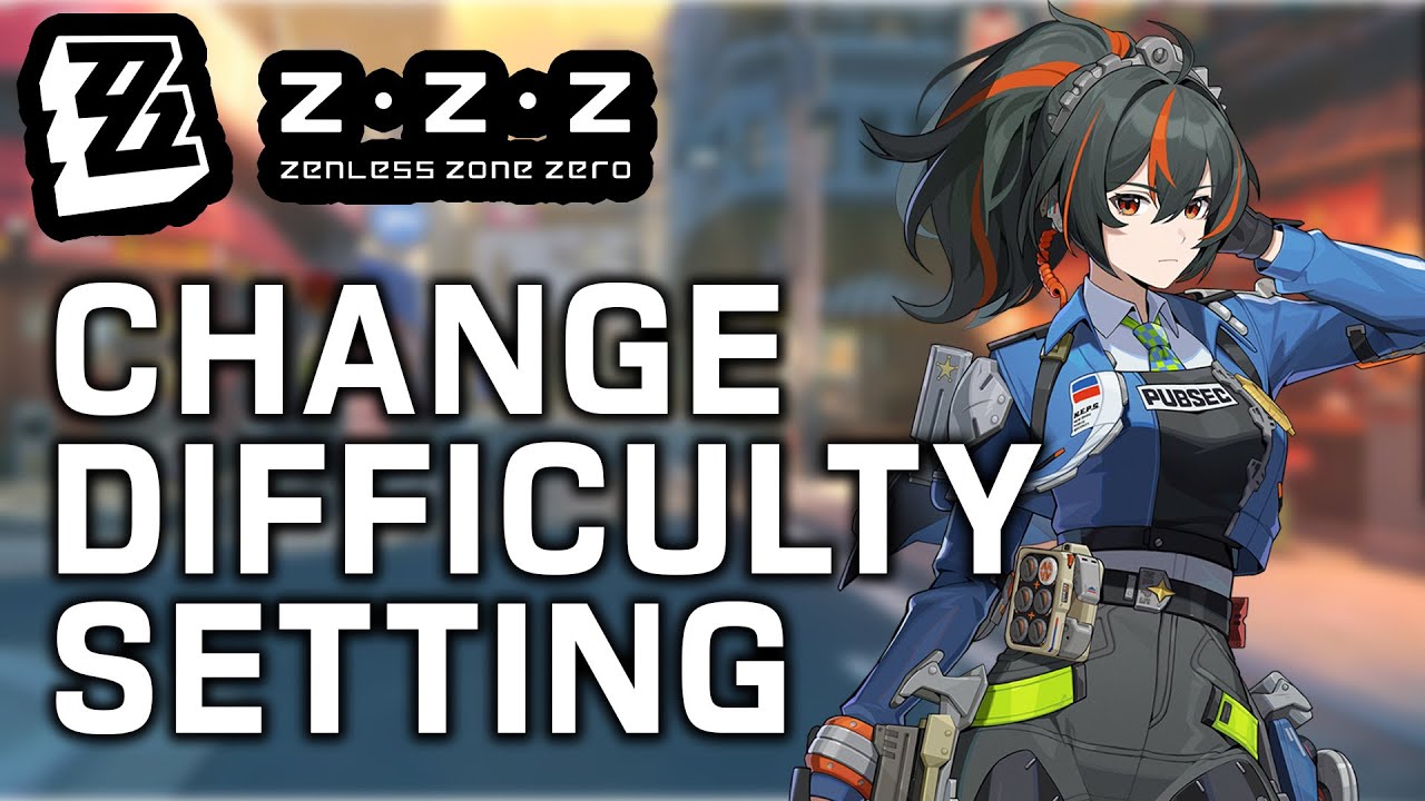 How to change difficulty settings in Zenless Zone Zero (EASY GUIDE ...