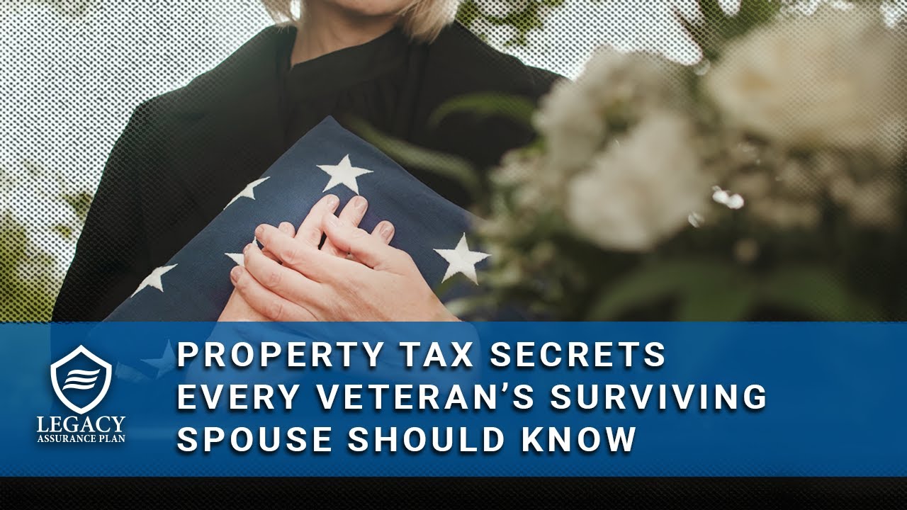 Property Tax Secrets Every Veteran's Surviving Spouse Should Know - YouTube