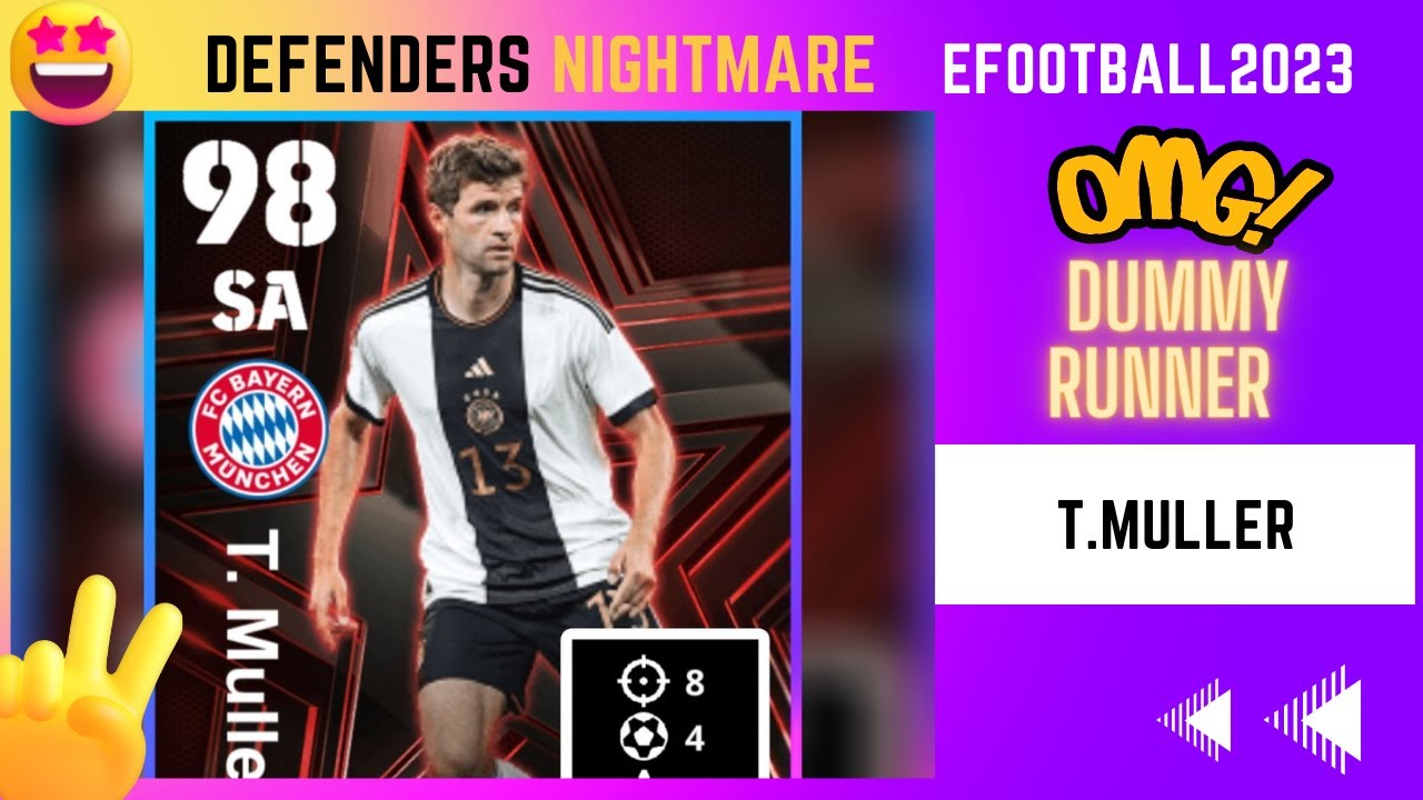 T.MULLER |DUMMY RUNNER IS DEFENDERS NIGHTMARE IN EFOOTBALL23|FULL ...