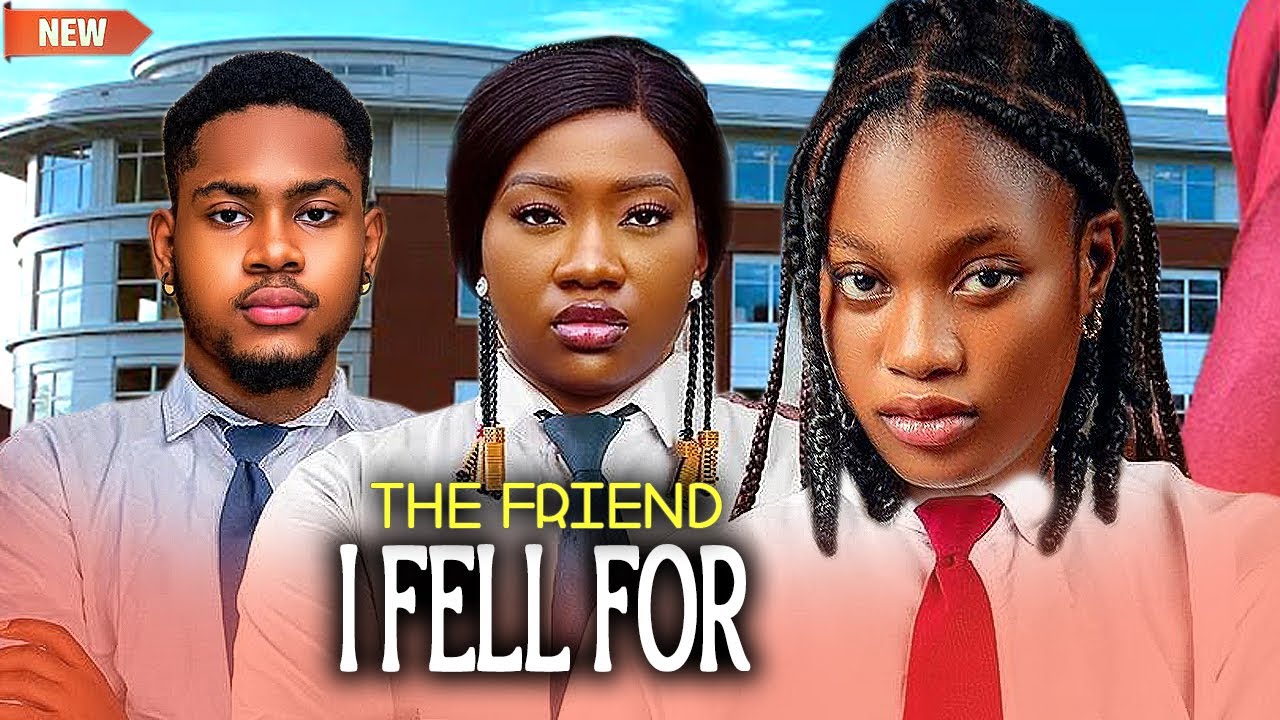 New Released Now (THE FRIEND I FELL FOR)- Ifedi Sharon/Clinton Joshua ...