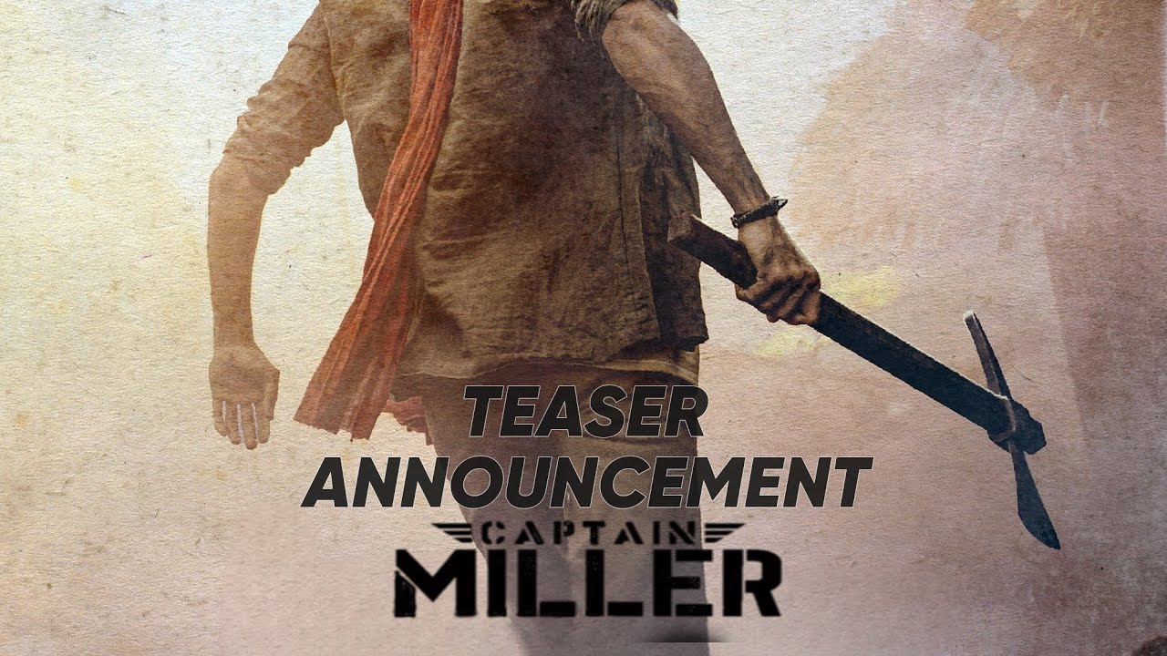 🔥 Captain Miller Teaser| Dhanush | GV Prakash |Priyanka Mohan| Arun ...