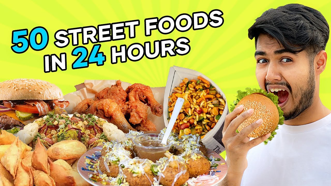 Eating 50 SREET FOODS In 24 Hours CHALLENGE - YouTube