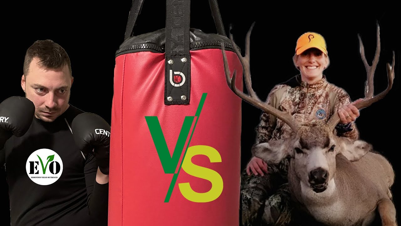 How Vegans Should Talk To Hunters (This Changed Her Mind) | Edmonton ...