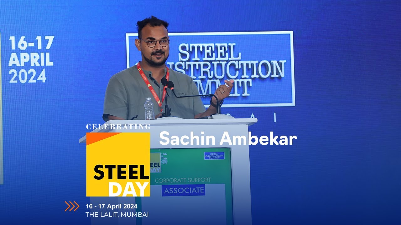 Technical Presentation by Sachin Ambekar | Steel Day 2024 - Track 1 ...