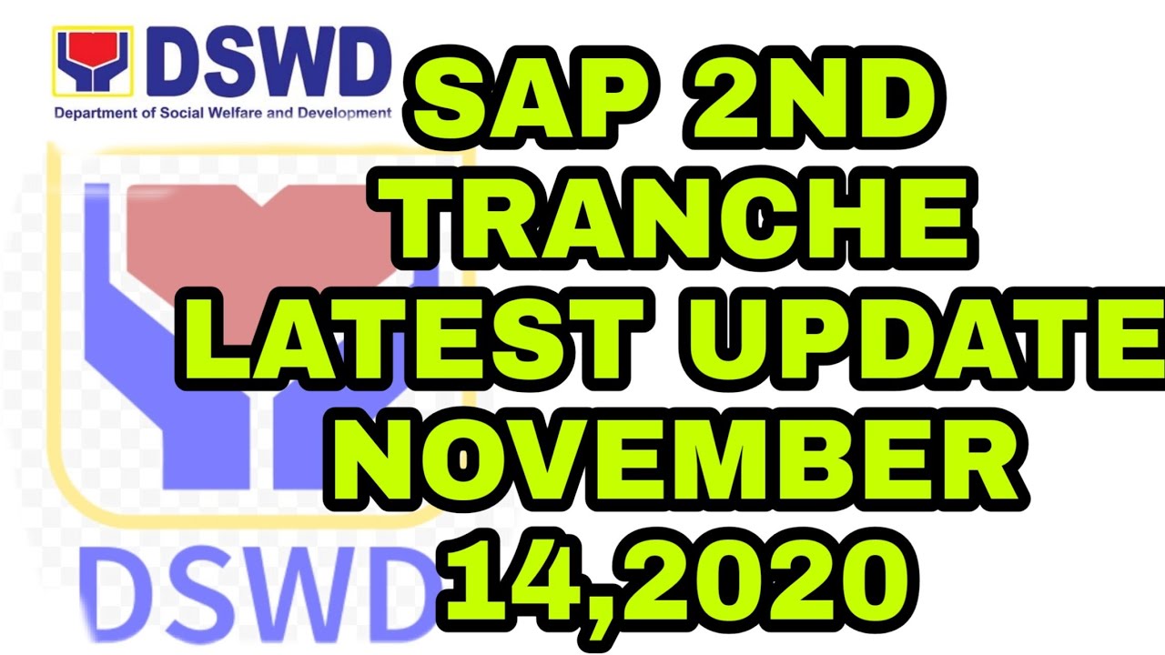 SAP 2ND TRANCHE DSWD LATEST UPDATE (NOVEMBER 14,2020) - YouTube