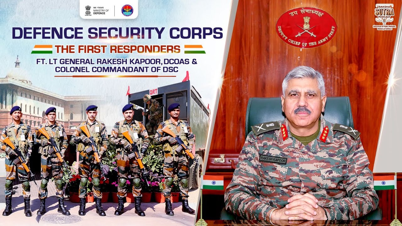 Podcast Raksha Sutra | Defence Security Corps | DPR, Mod - YouTube