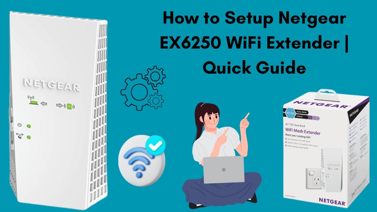How to Setup Netgear EX6250 WiFi Extender | Quick Guide - YouTube