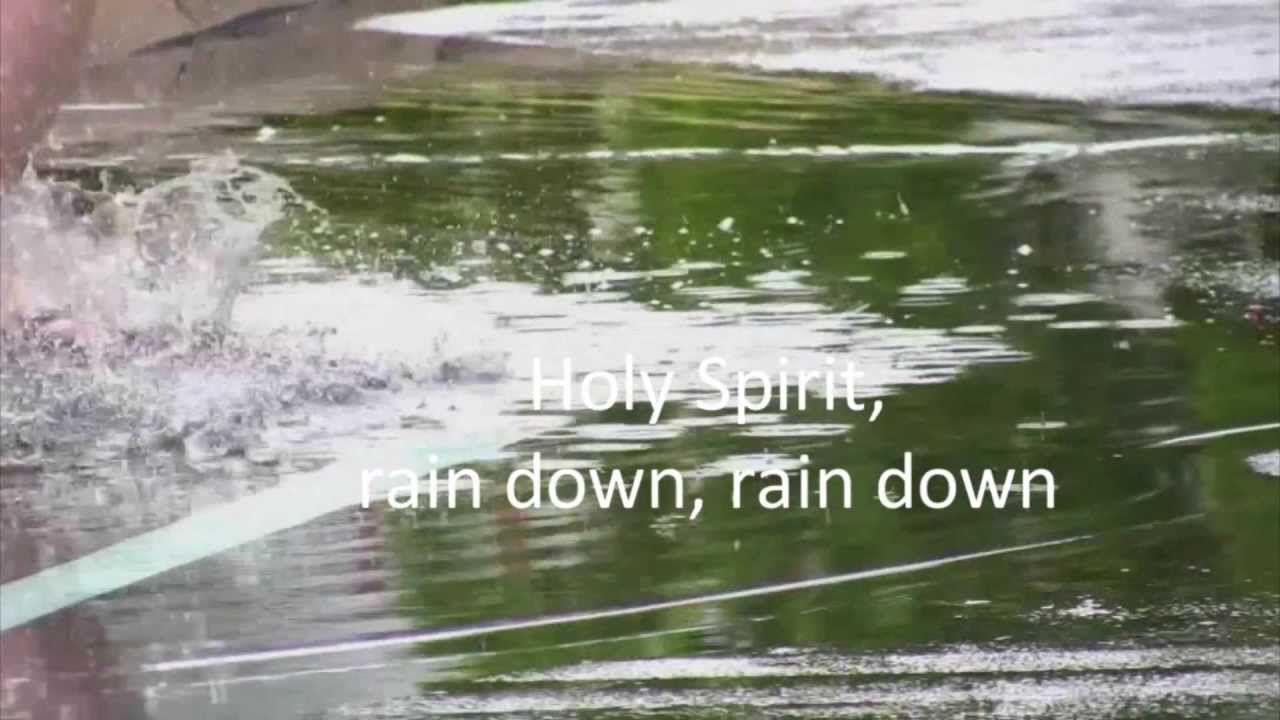 Holy Spirit Rain Down - YouTube