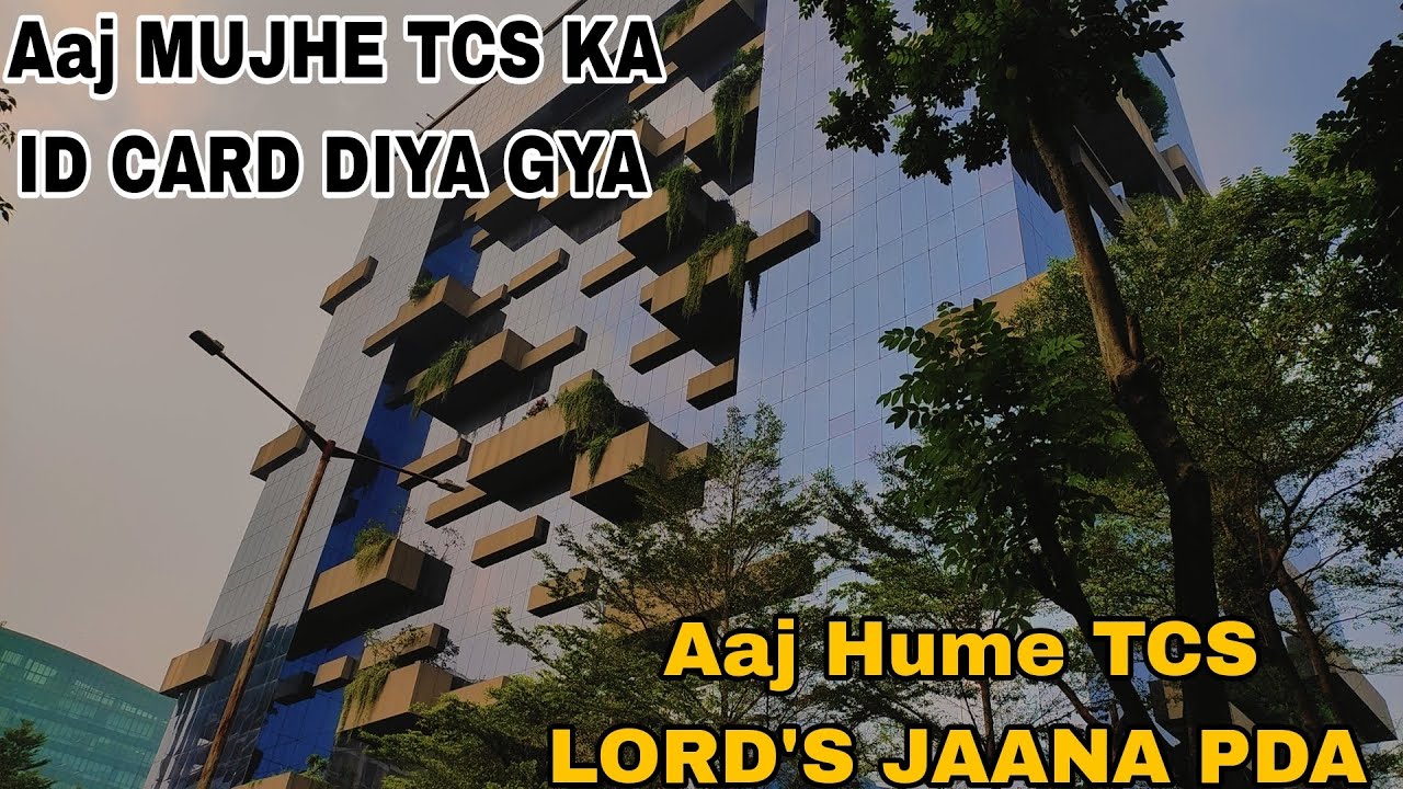 Aaj mujhe TCS LORD'S jana pda | Aaj mujhe TCS ka I'd card diya gya ...