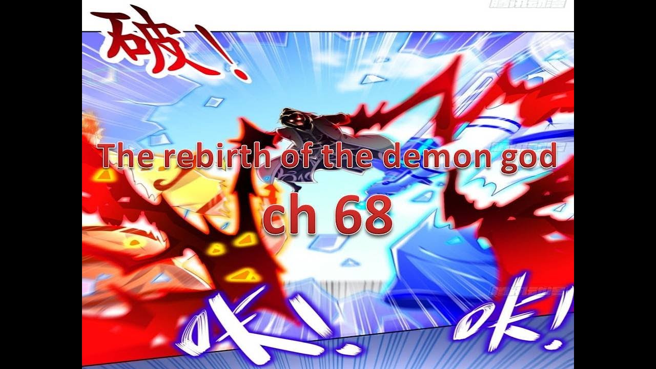 The rebirth of the Demon God 68 - YouTube