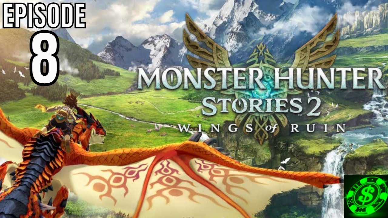 ALWIN WANTS TO FIGHT?!? - Monster Hunter Stories 2: Wings of Ruin ...