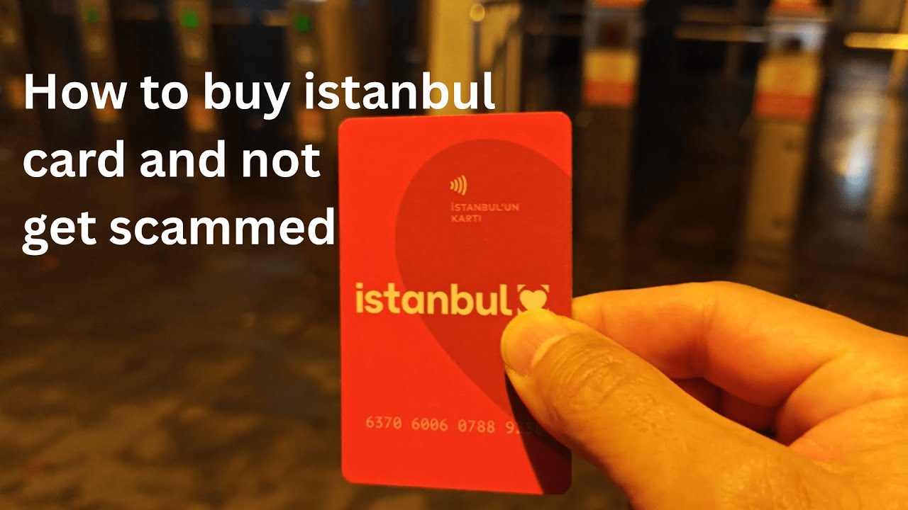 How to buy istanbul card and not get scammed - YouTube