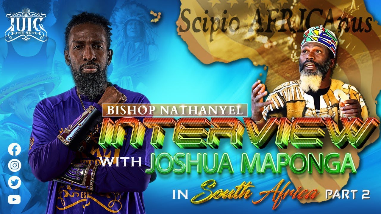 BISHOP NATHANYEL INTERVIEW WITH JOSHUA MAPONGA IN SOUTH AFRICA | PART 2 ...
