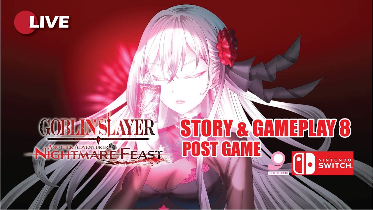 🔴Live Gobin Slayer Another Adventure Nightmare Feast / Story & Gameplay 8 Post Game - YouTube