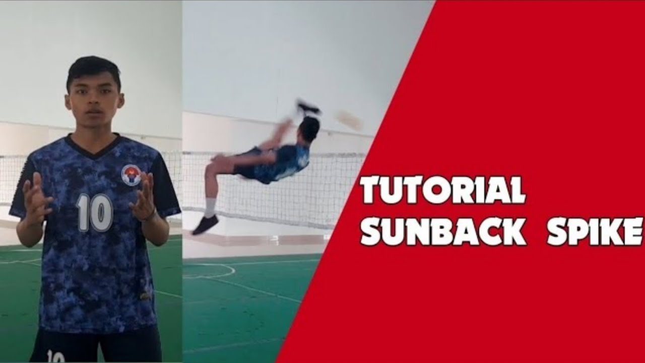 Tutorial Cara Smash Sunback Spike Sepak Takraw - YouTube