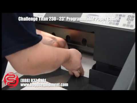 Challenge Titan 230 - 23" Programmable Paper Cutter - YouTube