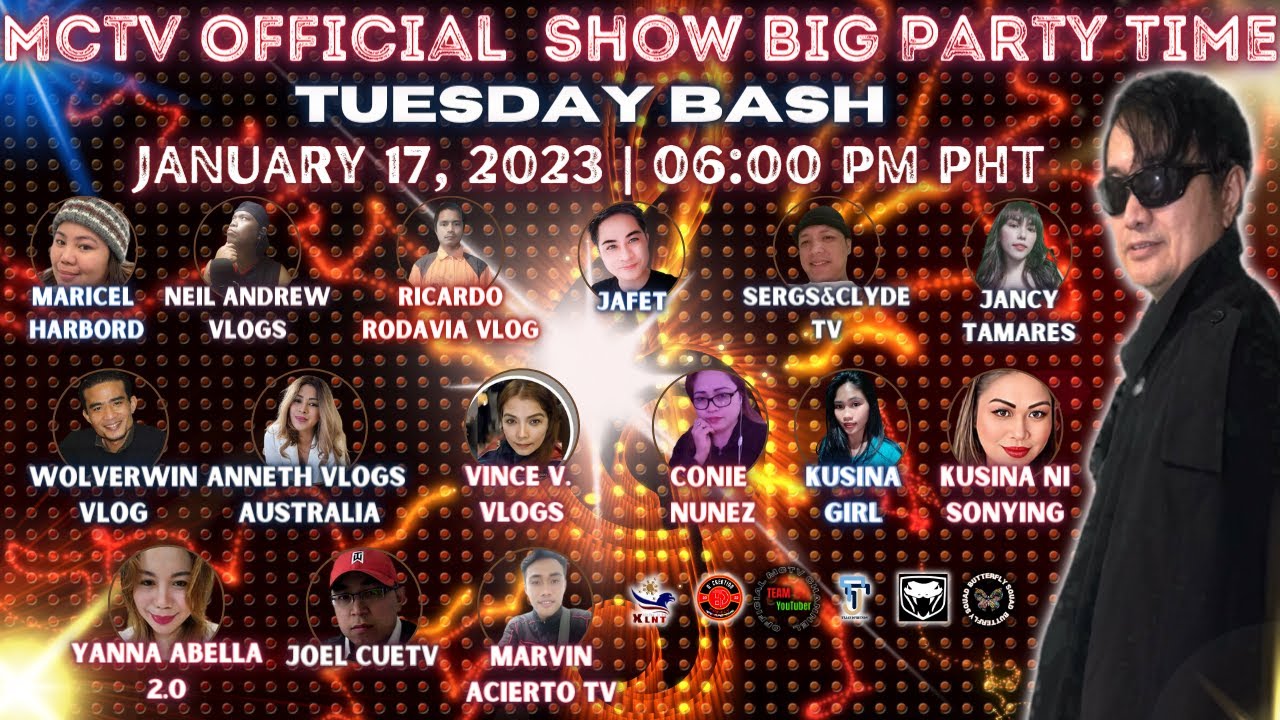 01 17 23 6PM PHT MCTV OFFICIAL SHOW OPEN MIC BIG PARTY TIME TUESDAY 01 17 23 6PM PHT MCTV OFFICIAL SHOW OPEN MIC BIG PARTY TIME TUESDAY