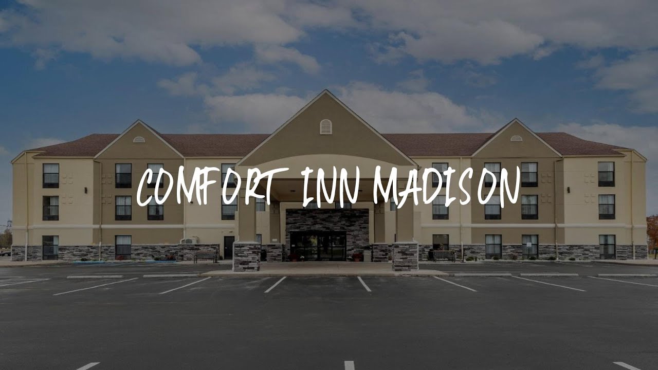 Comfort Inn Madison Review - Madison , United States of America - YouTube