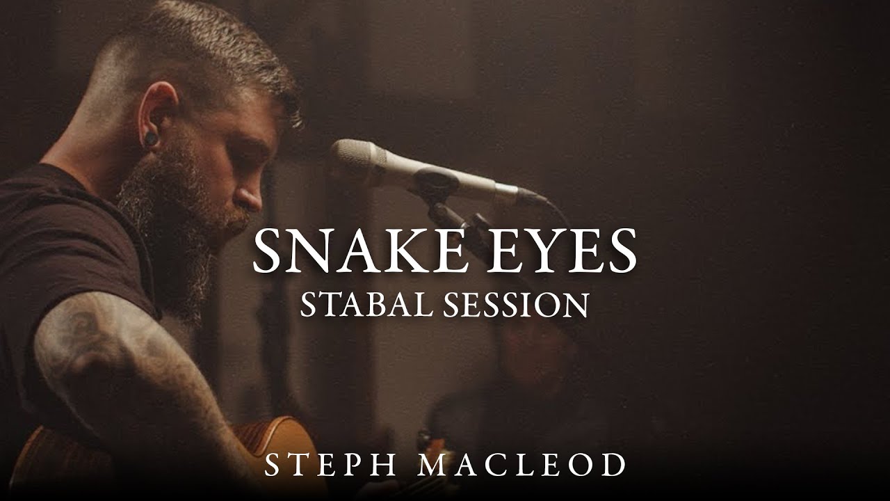 Snake Eyes (Stabal Session Live) | Steph Macleod - YouTube