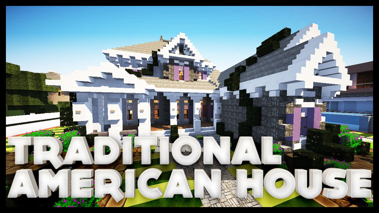 Minecraft - Traditional American House - YouTube