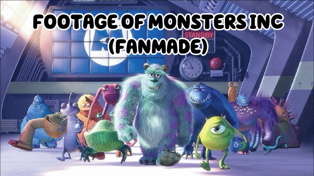 FOOTAGE OF MONSTERS INC (FANMADE) credits to @ACARDtv - YouTube