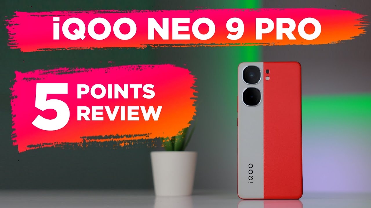 iQOO Neo 9 Pro Review in 5 Points: Better Than OnePlus 12R? - YouTube