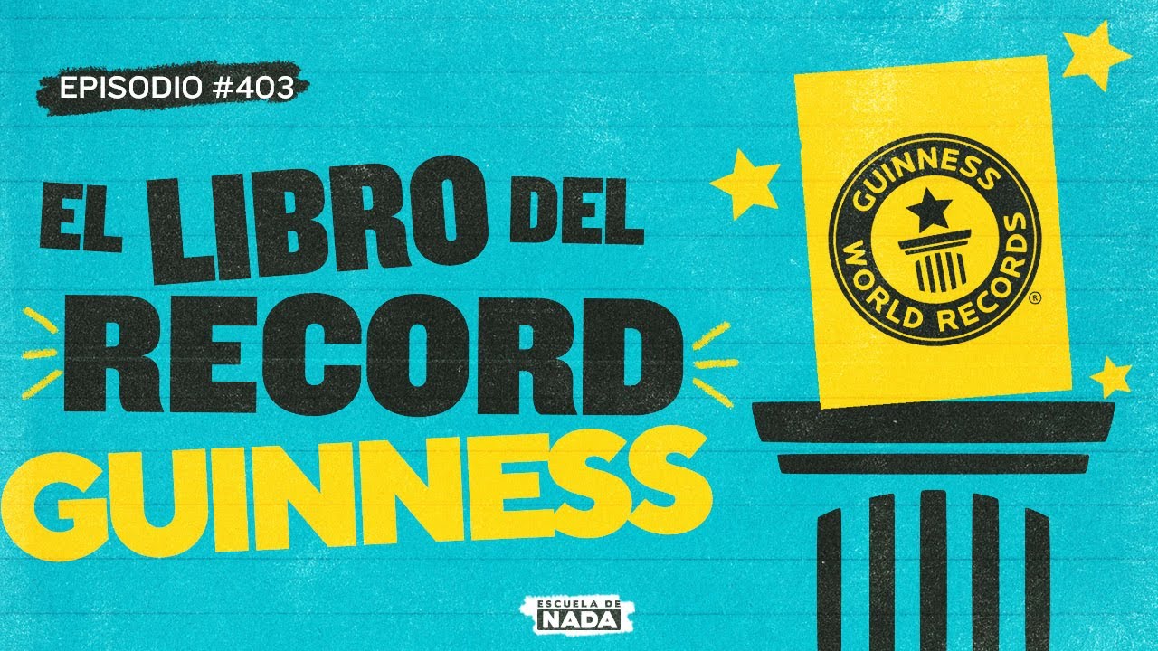 El libro del récord Guinness y para qué sirve - EP #403 - YouTube
