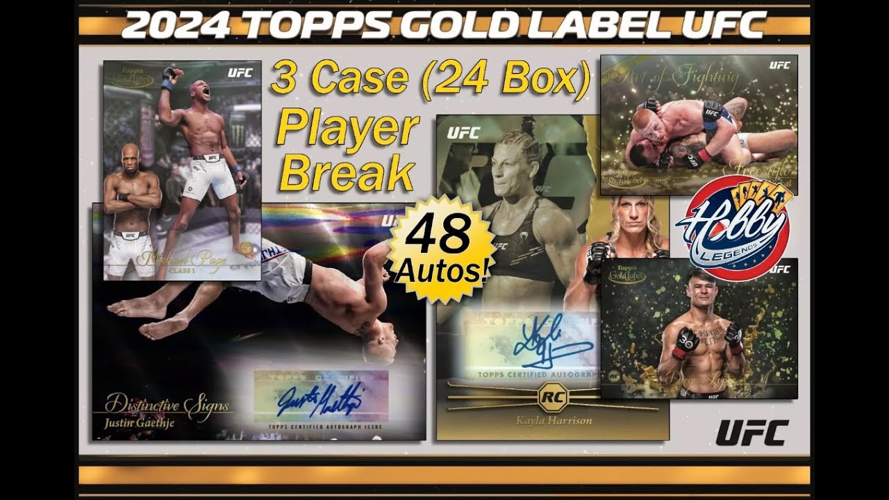 2024 Topps UFC GOLD LABEL 3 Case (24 Box) Player Break #2 - YouTube