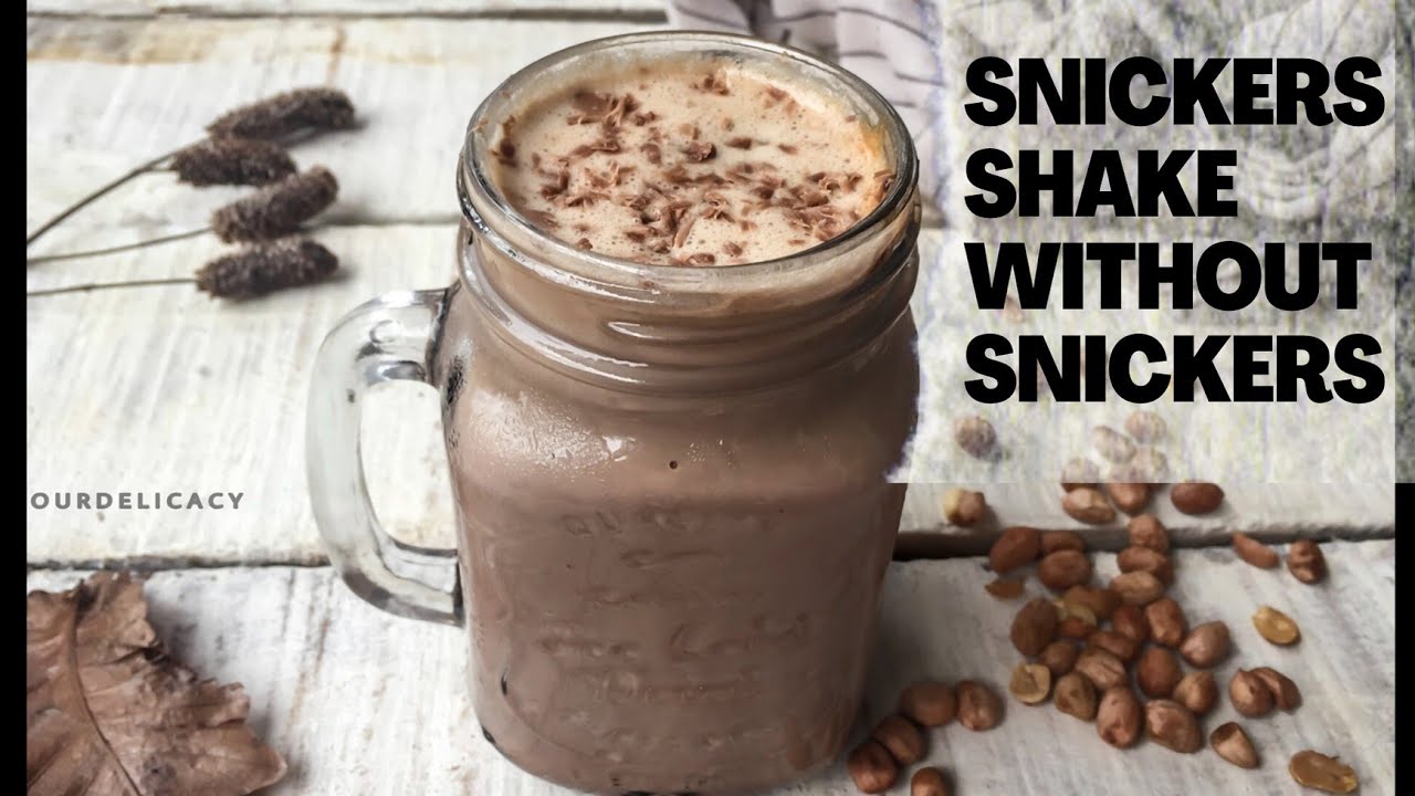Fake snickers shake||Snickers shake in One minute||Snickers shake ...