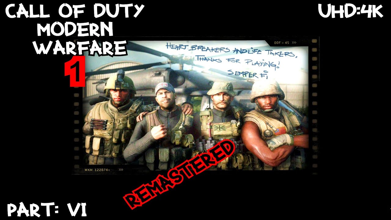 Call of Duty: Modern Warfare 1 `Remastered` [Part:6]-{UHD-4K} - YouTube