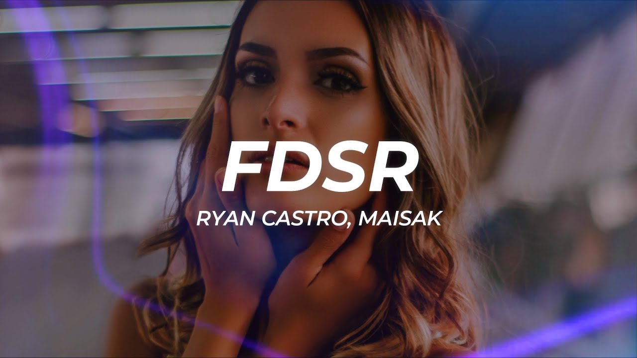 Ryan Castro, Maisak - FDSR (Letra/Lyrics) - YouTube