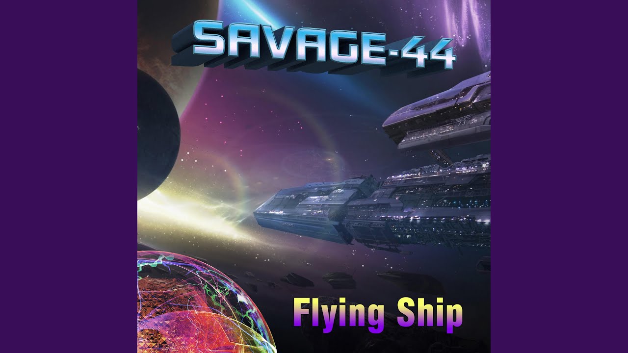 SAVAGE-44 - Flying ship - YouTube Music