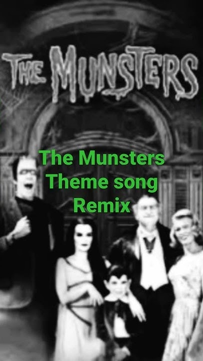 The Munsters Theme song - YouTube