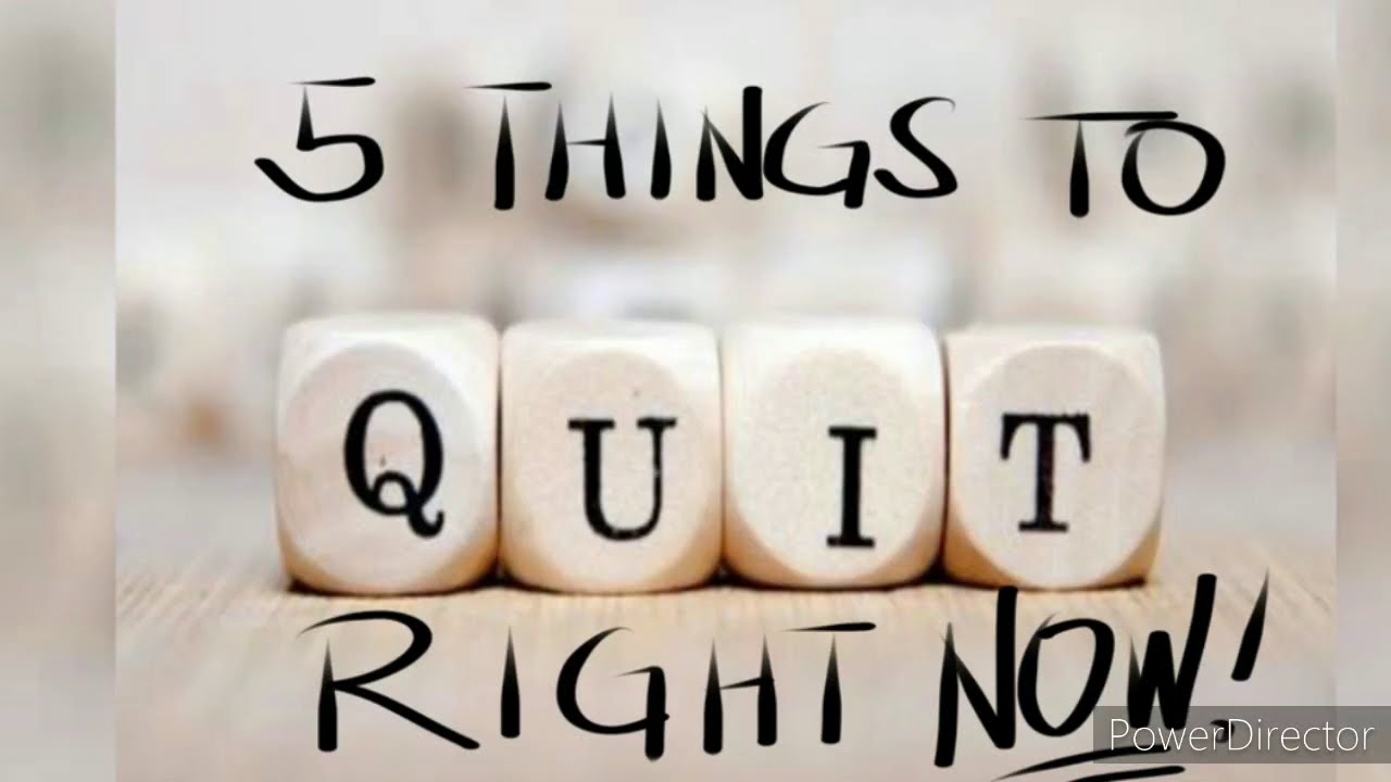5 Things to quit right now | HAPPY LIFE - YouTube