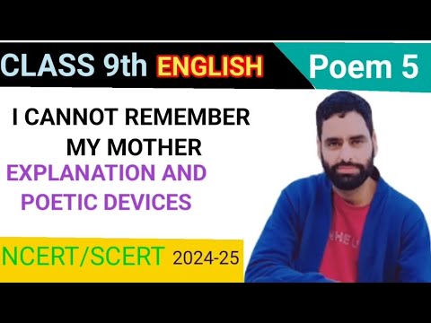 I cannot remember my mother| class9th | poem no 5 @schoolvibes000 - YouTube