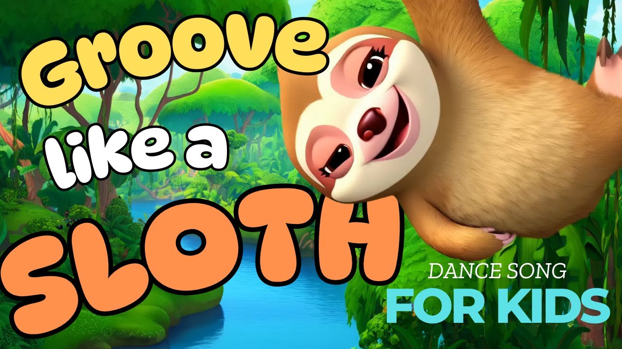 Sloth’s Slow Groove 🦥 | Fun & Relaxing Dance Song for Kids | Move Slow ...