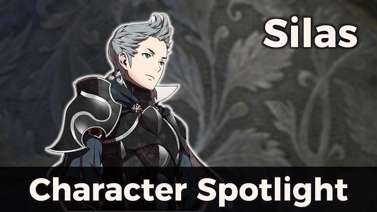 Fire Emblem Character Spotlight: Silas - YouTube