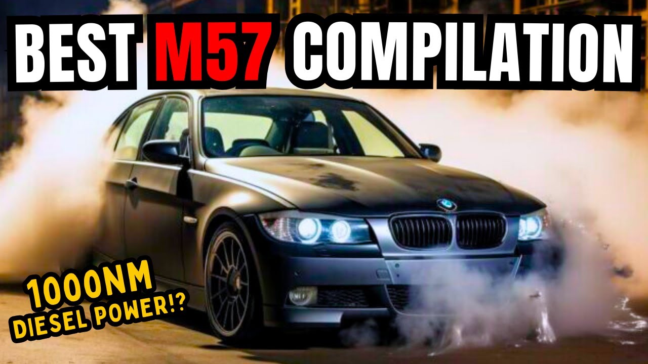ULTIMATE BMW M57 Compilation - 21 MINUTES OF DIESEL POWER - FLAMES ...