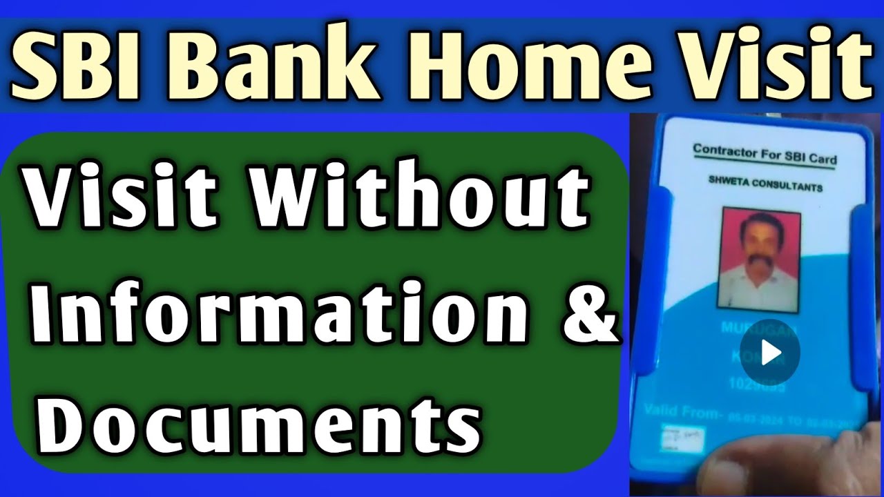 SBI Bank Home Visit,Recovery Agent Home Visit - YouTube