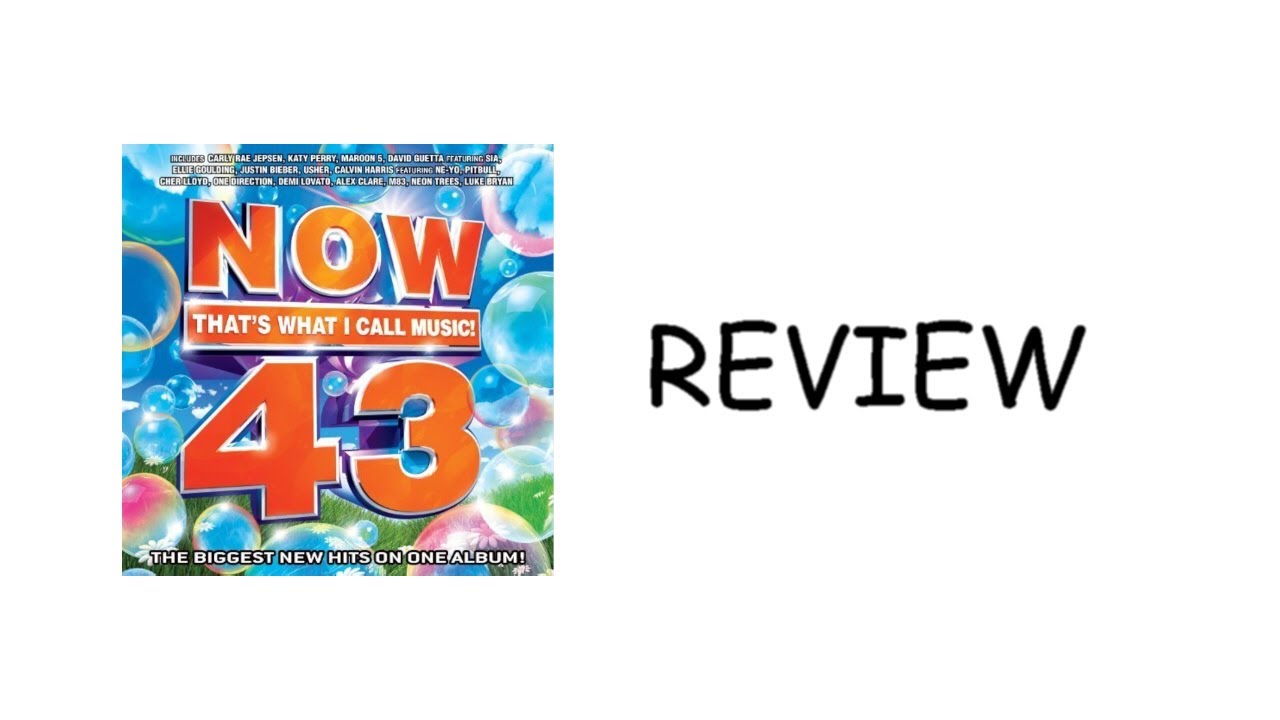 Now That's What I Call Music! 43 Review - YouTube