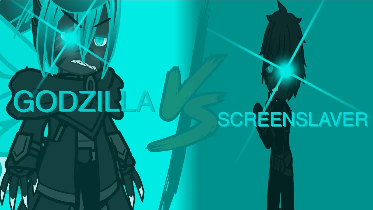 GODZILLA vs. SCREENSLAVER || Gacha Club Animation (MonsterVerse vs. The ...