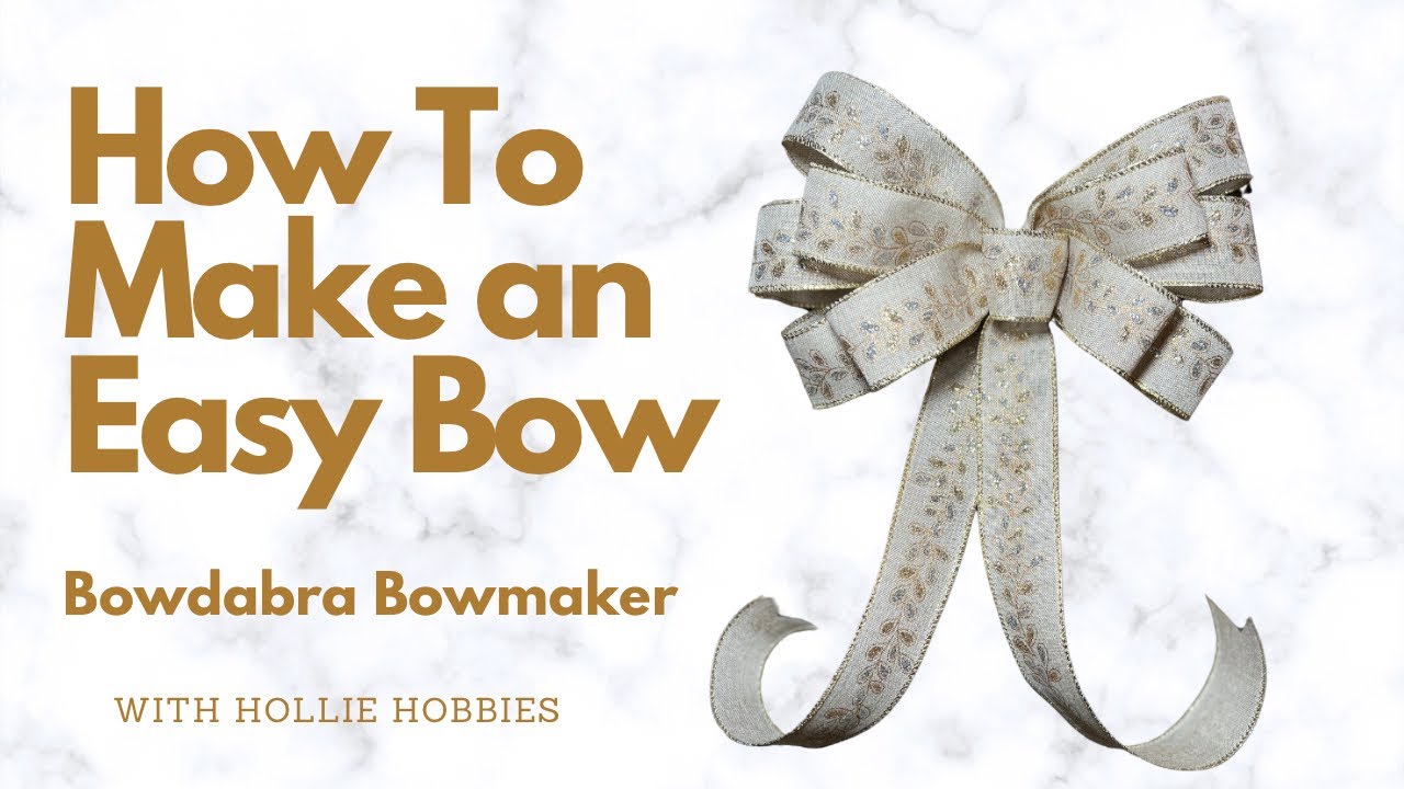 How To Make a Ribbon Bow with a Bowdabra Bow Maker/ Easy Bowdabra Bow ...