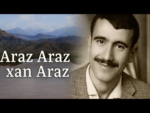 🌊Araz Araz Xan Araz –آهنگ کامل + ترجمه 🌊 آراز آراز خان آراز 💔 Samad Behrangi صمد بهرنگی 💔 Aras River
