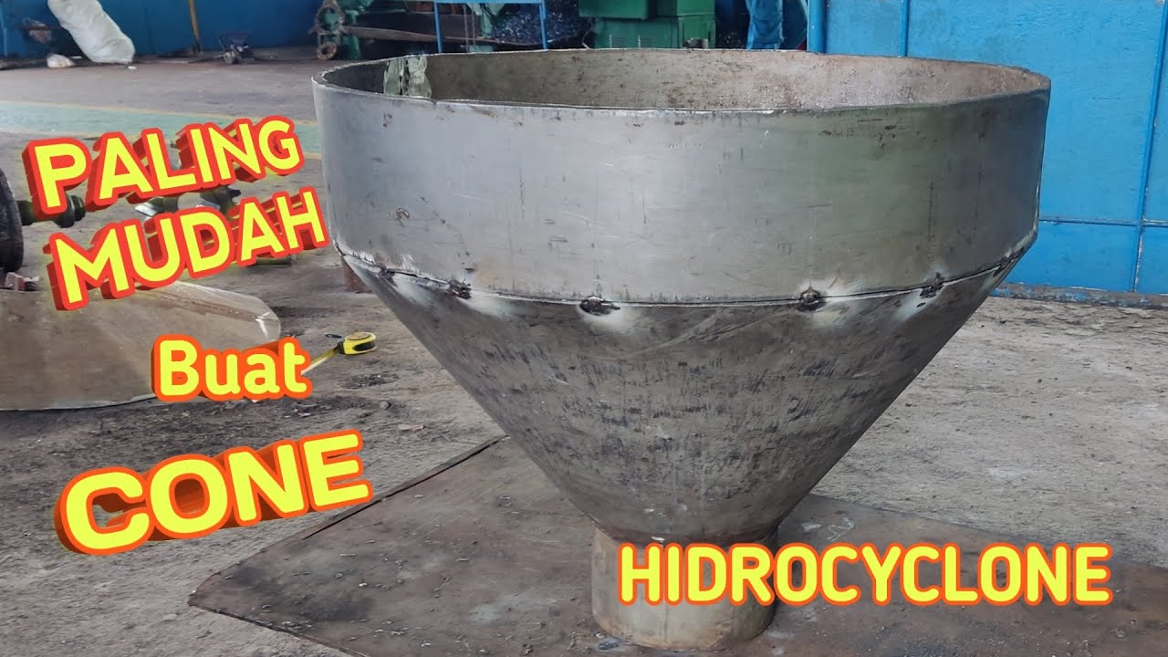 CARA MEMBUAT CONE hidro cyclone || How To Make Cone a Simple - YouTube